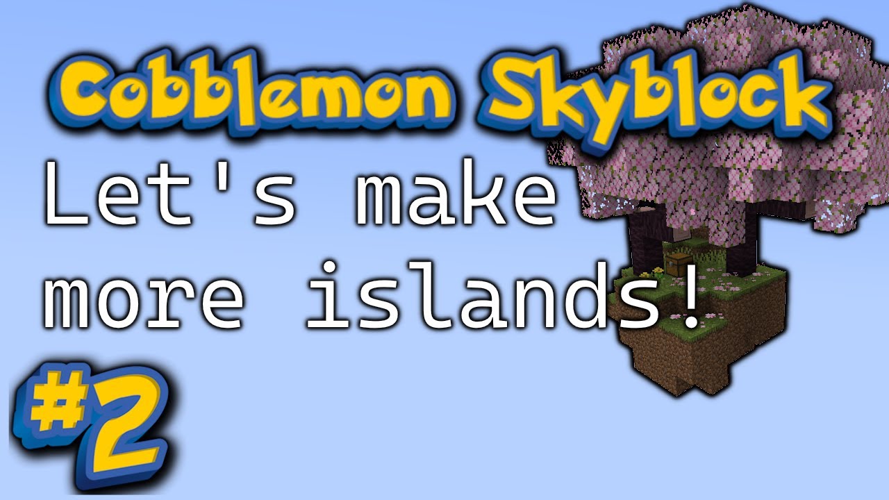 Cobblemon skyblock #2 || Build, build build - YouTube