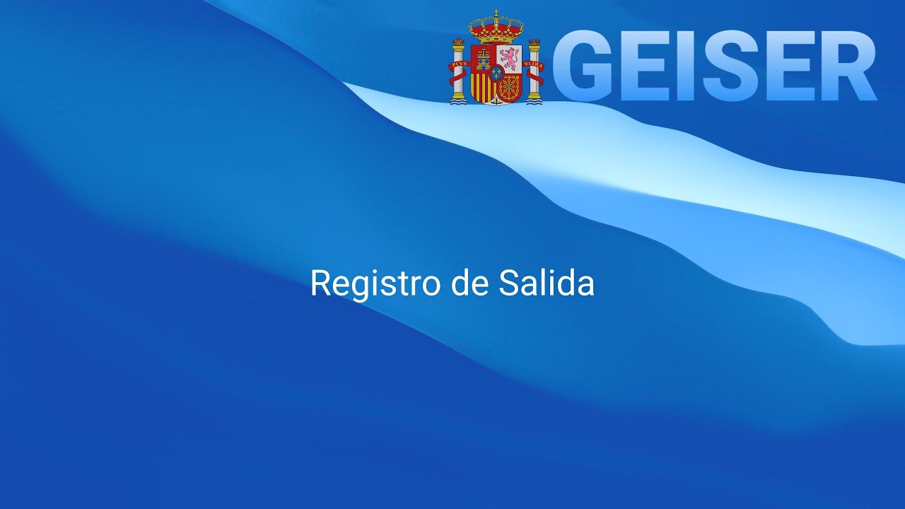 GEISER Aplicación AAPP- Registro de Salida - YouTube