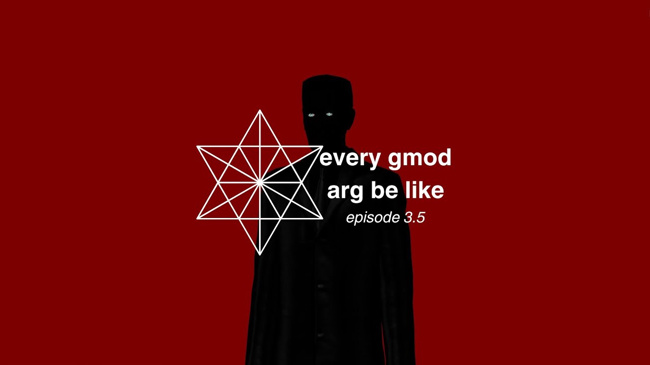 every gmod arg be like part 3.5 - YouTube