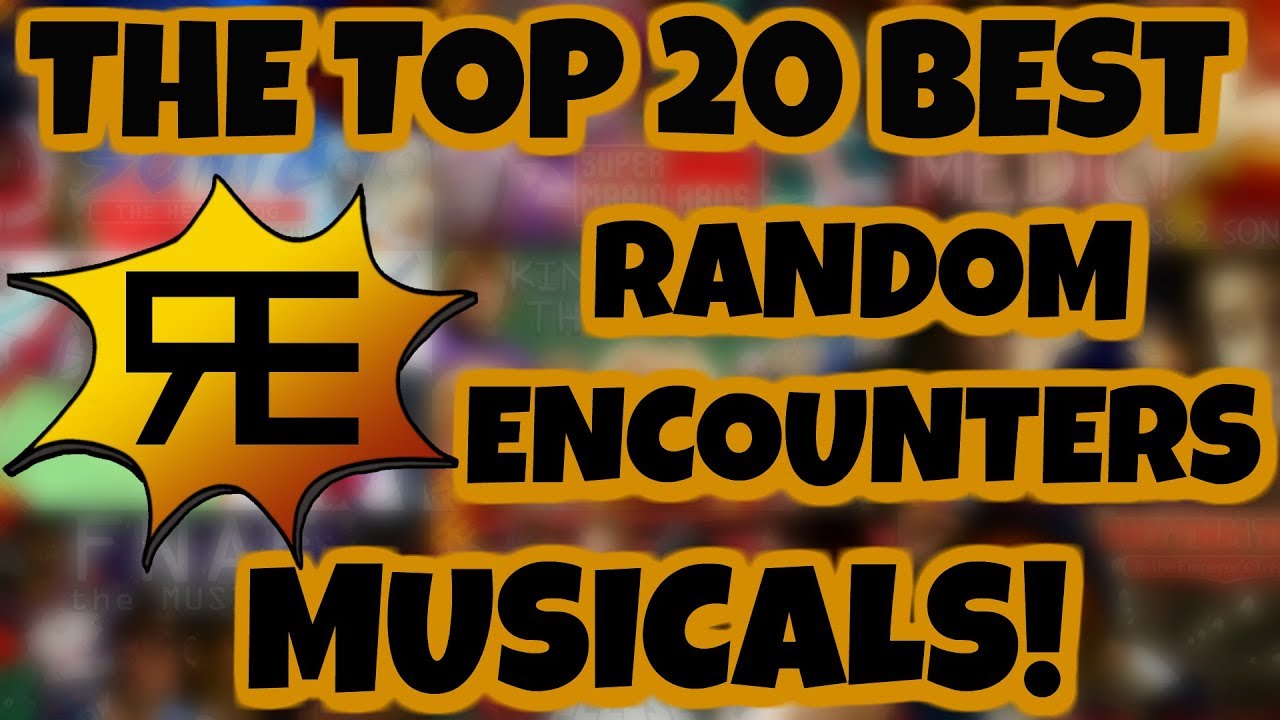 Top 20 Best Random Encounters Musicals! - ZakPak - YouTube