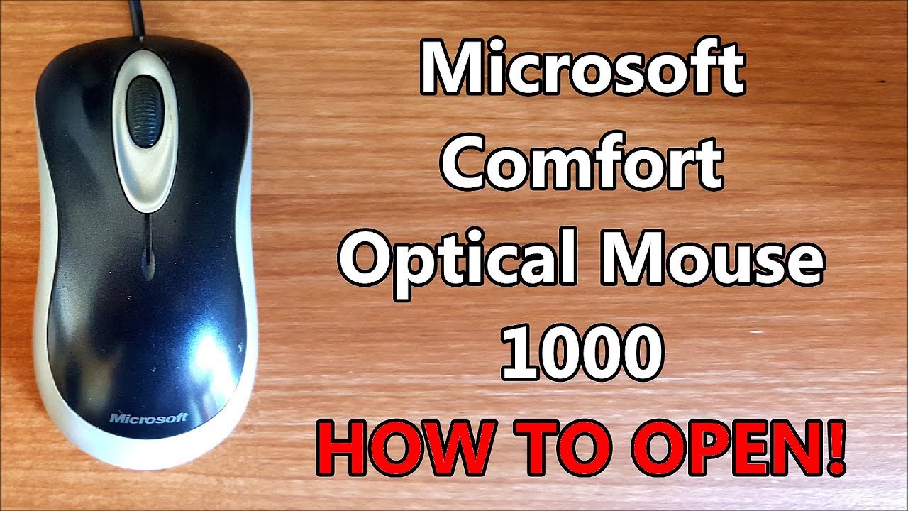 Come Aprire Microsoft Comfort Optical Mouse 1000 69H-00001 | Tips ...