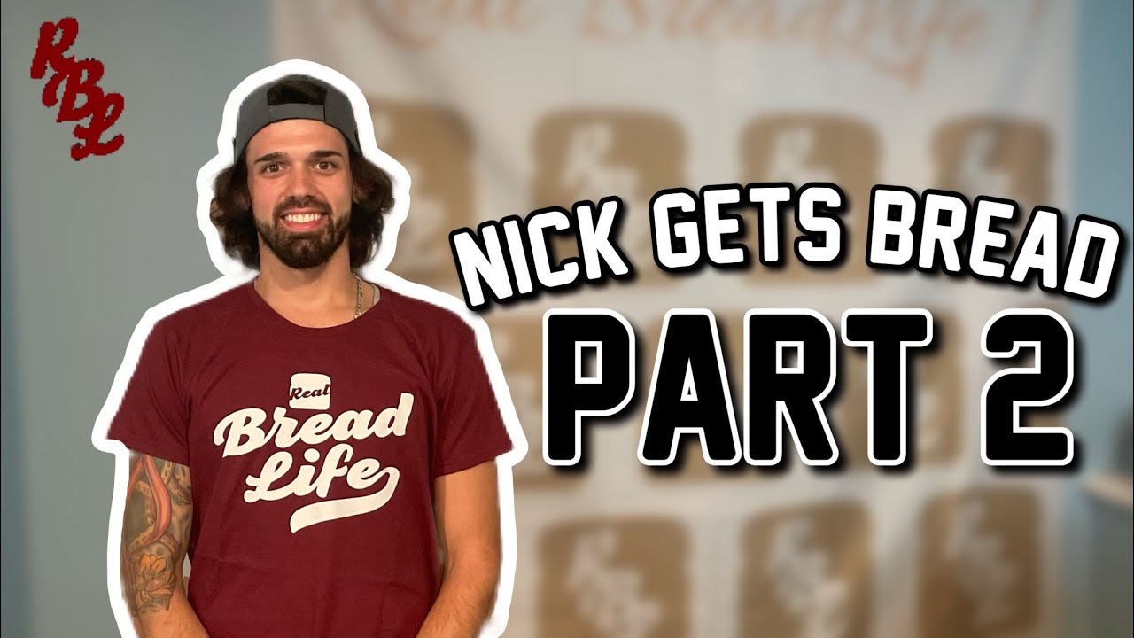 Nick The Breadwinner | Building A Brand | PT2 | | RealBreadLife | RBL 💰 ...