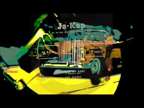 Killer Rockabilly - The Flares - I Told My baby - First time online from the original 45rpm ...