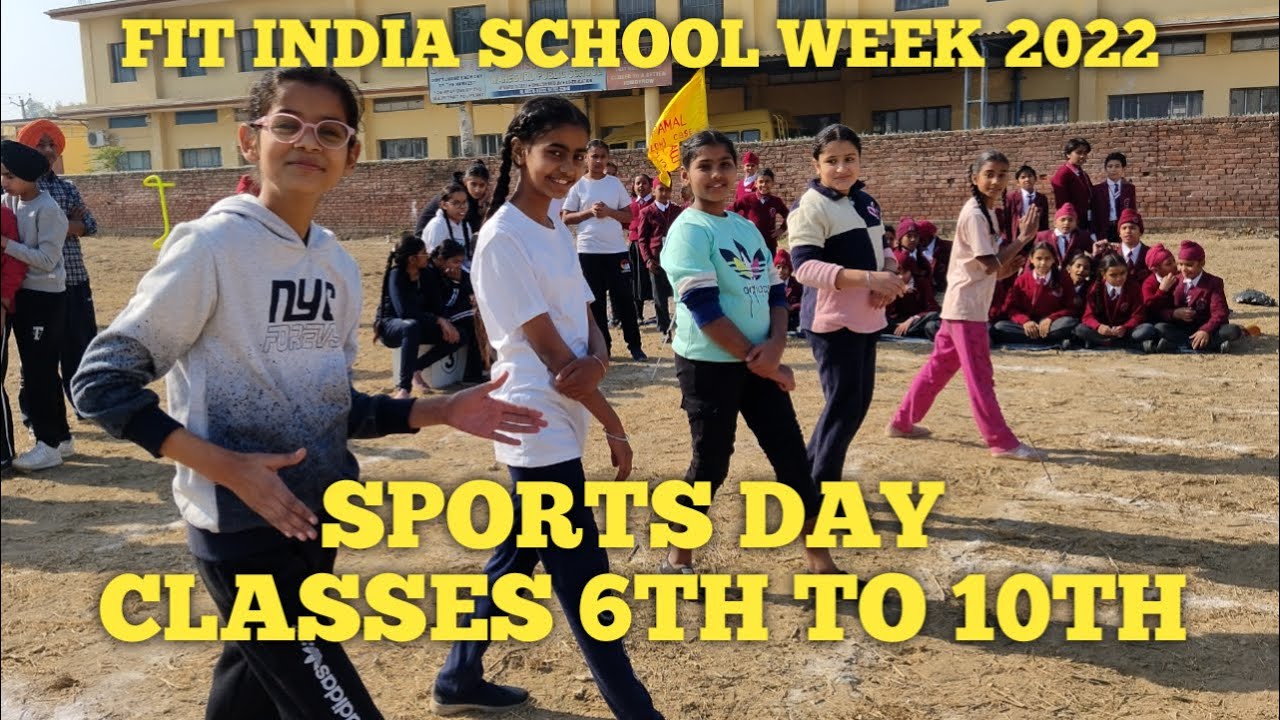 Fit india school week 2022 | sports day of classes 6th to 10th - YouTube