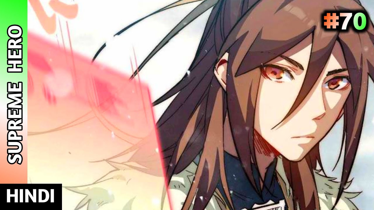 Supreme Hero (2023) Episode 70 || Explained in Hindi - YouTube