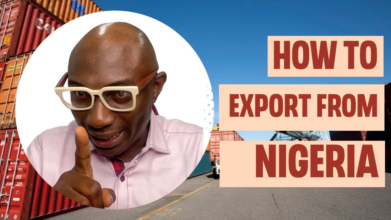 How To Export from Nigeria - YouTube
