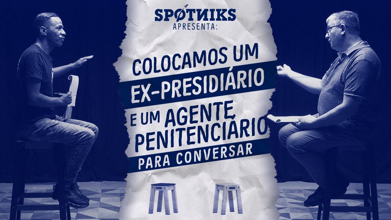 Colocamos um EX-PRESIDIÁRIO e um AGENTE PENITENCIÁRIO para conversar ...