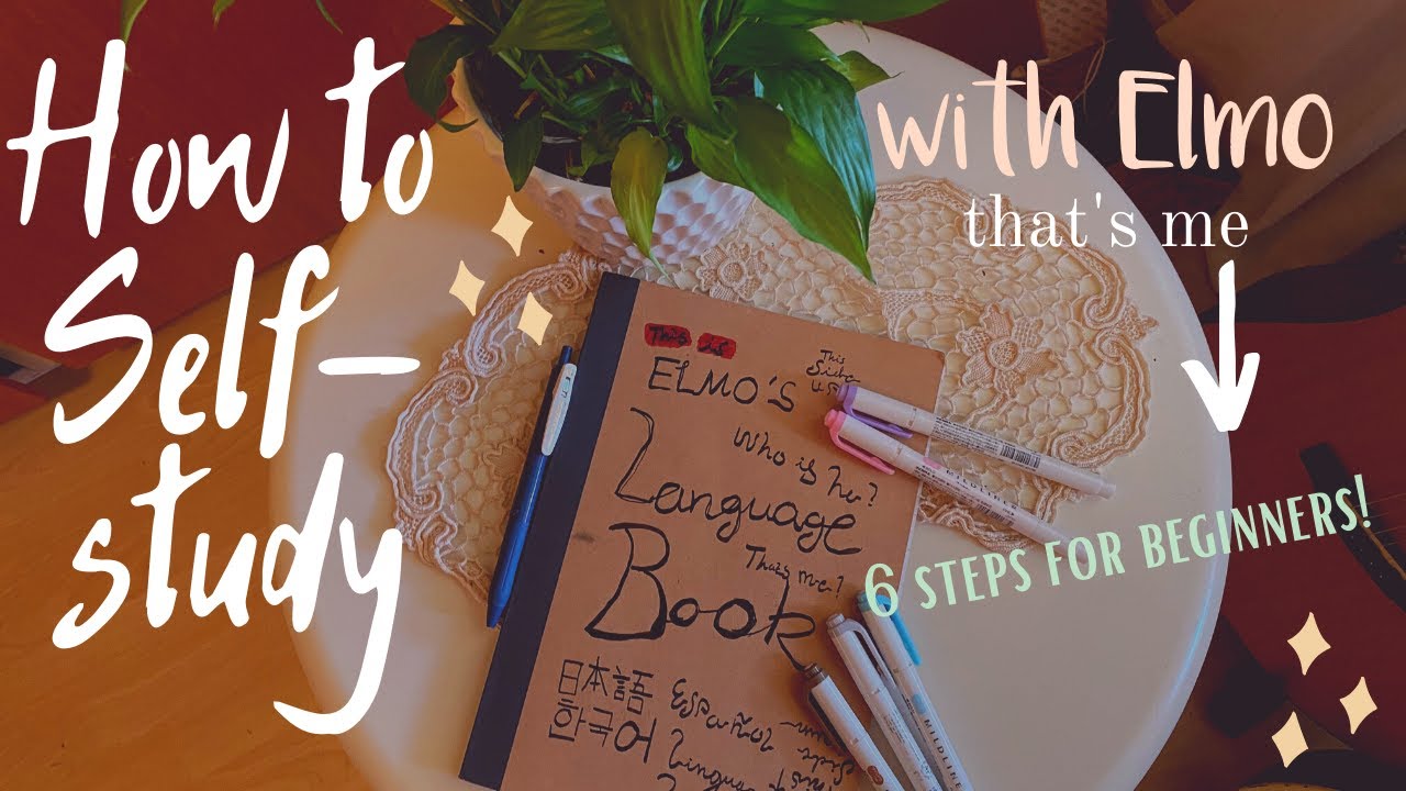 How to Self-Study A New Language | 6 steps for beginners - YouTube