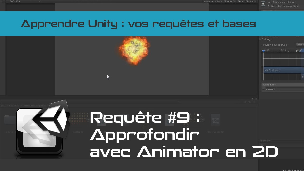 [ Apprendre unity3d ] Animator part2 - float et trigger - sprite 2d - YouTube