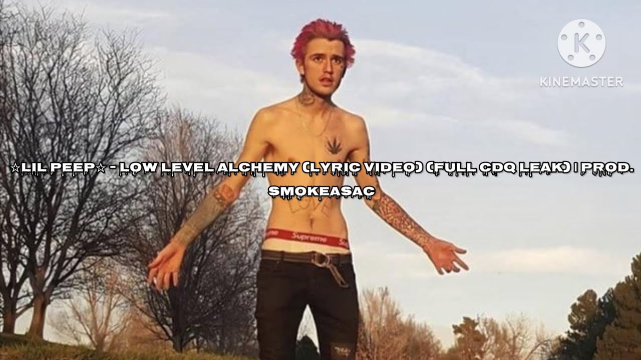 ☆Lil Peep☆ - Low Level Alchemy (Lyric Video) (Full CDQ Leak) | Prod ...