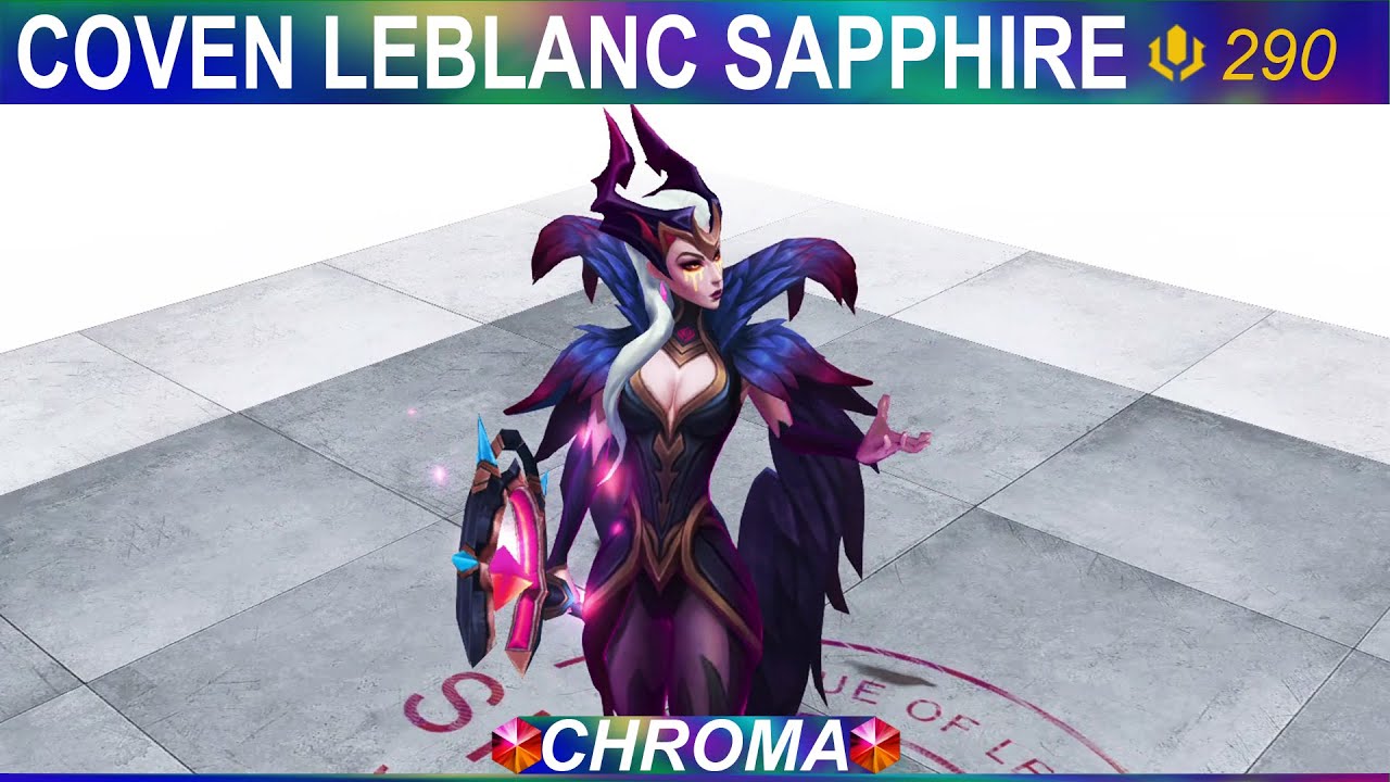 Coven LeBlanc Sapphire Chroma 2020 - League Of Legends - YouTube