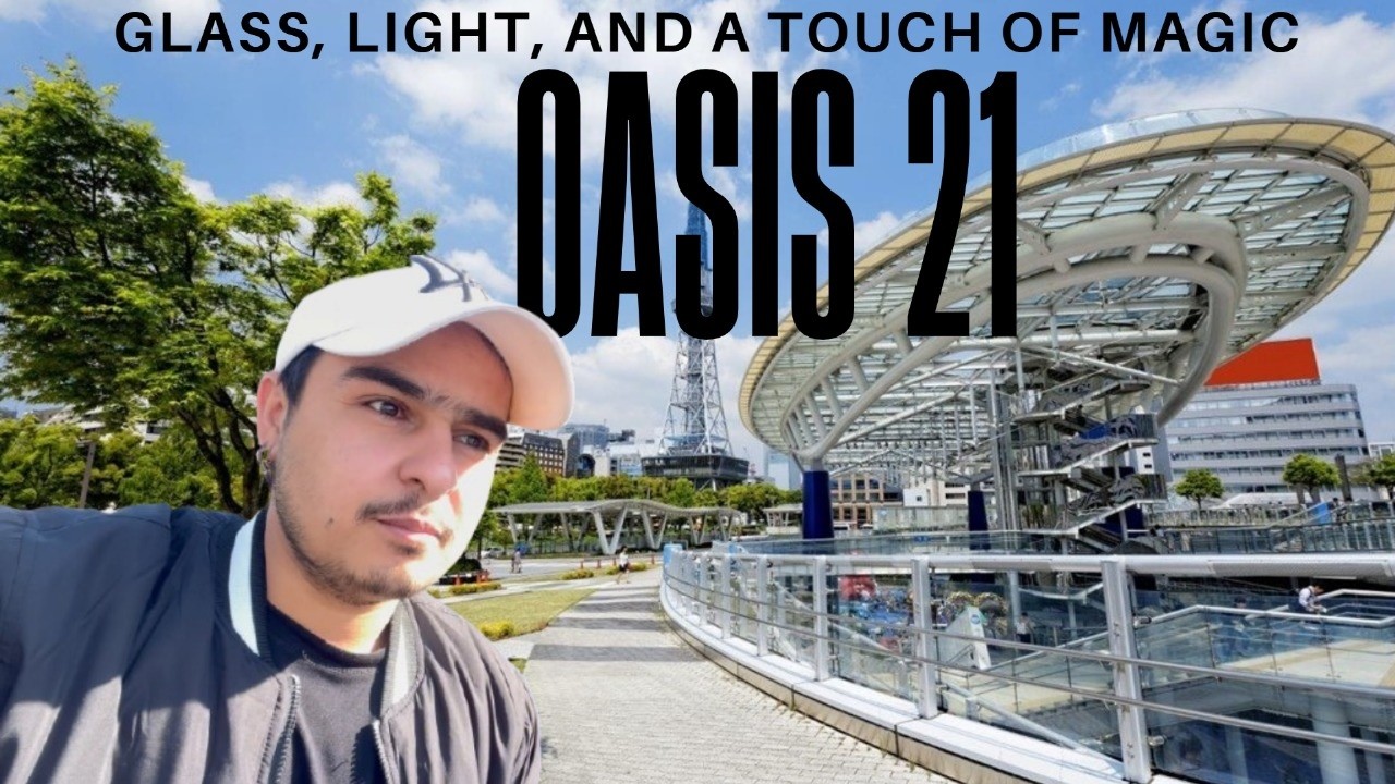 NAGOYA OASIS 21 || JAPAN FAMOUS PLACE || TRADITION || JAPAN EVENT ...
