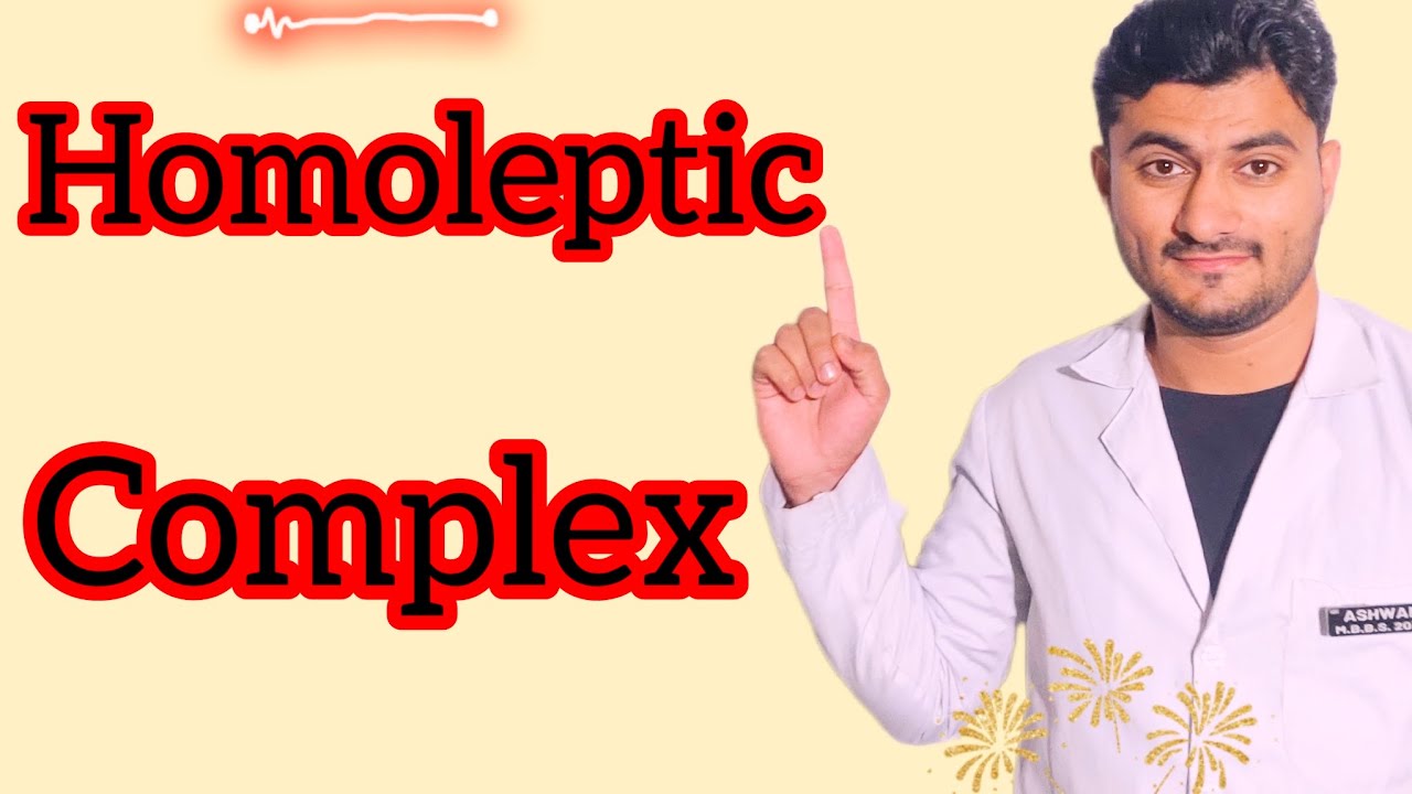 Definition of Homoleptic Complex ! what is homoleptic Complex ...