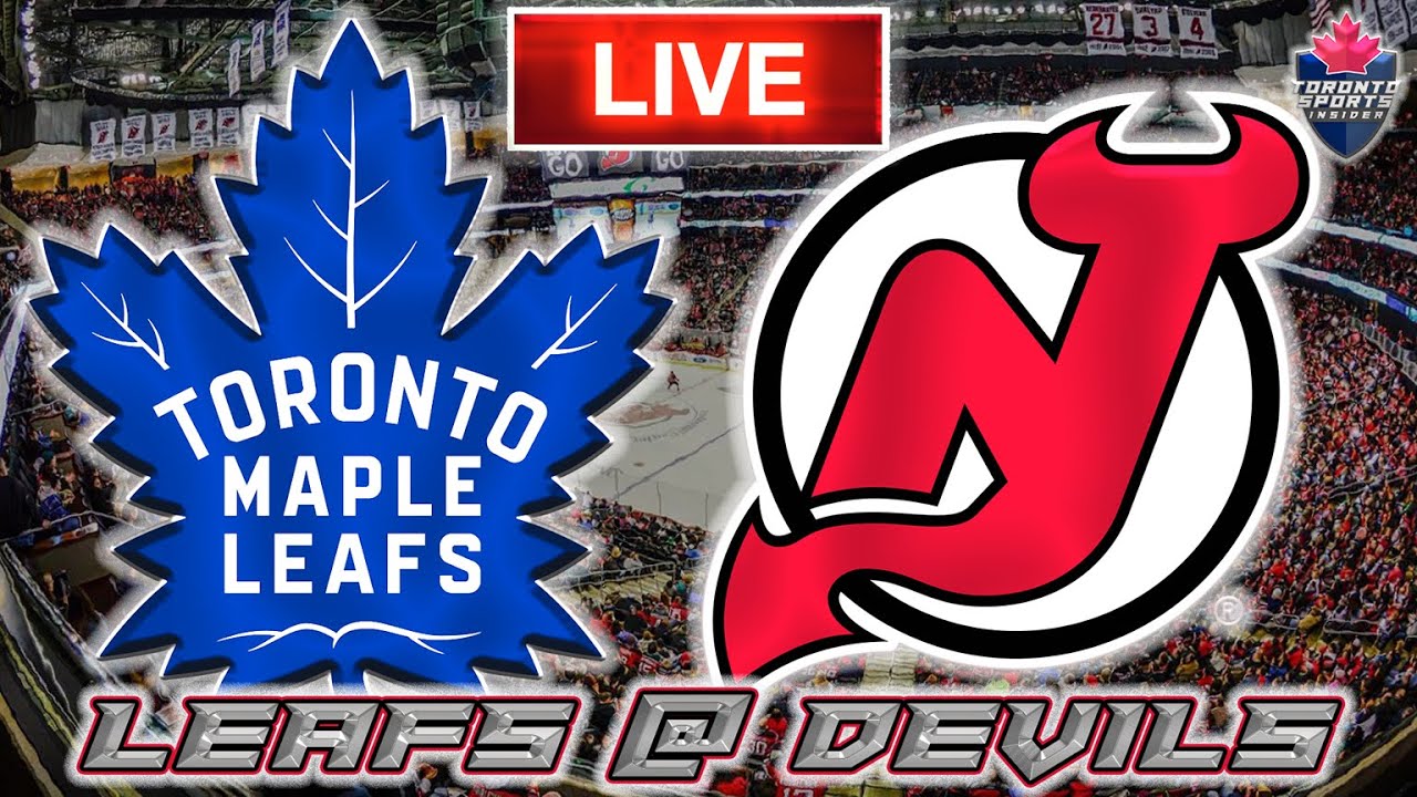 Toronto Maple Leafs vs New Jersey Devils LIVE Stream Game Audio | NHL LIVE Stream Gamecast ...