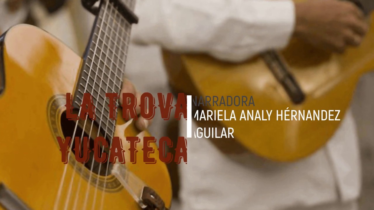 La Trova Yucateca - YouTube