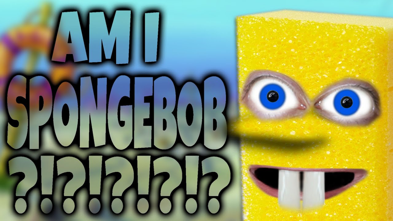 AM I SPONGEBOB | QnA!!!!!! XD - YouTube
