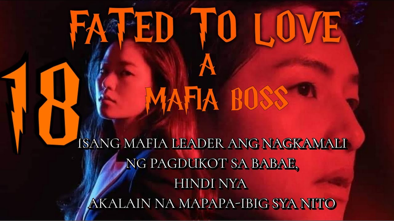 FATED TO LOVE A MAFIA BOSS:EPI 19- NAGHIHINALA NA SI JOAQUIN KUNG SYA ...
