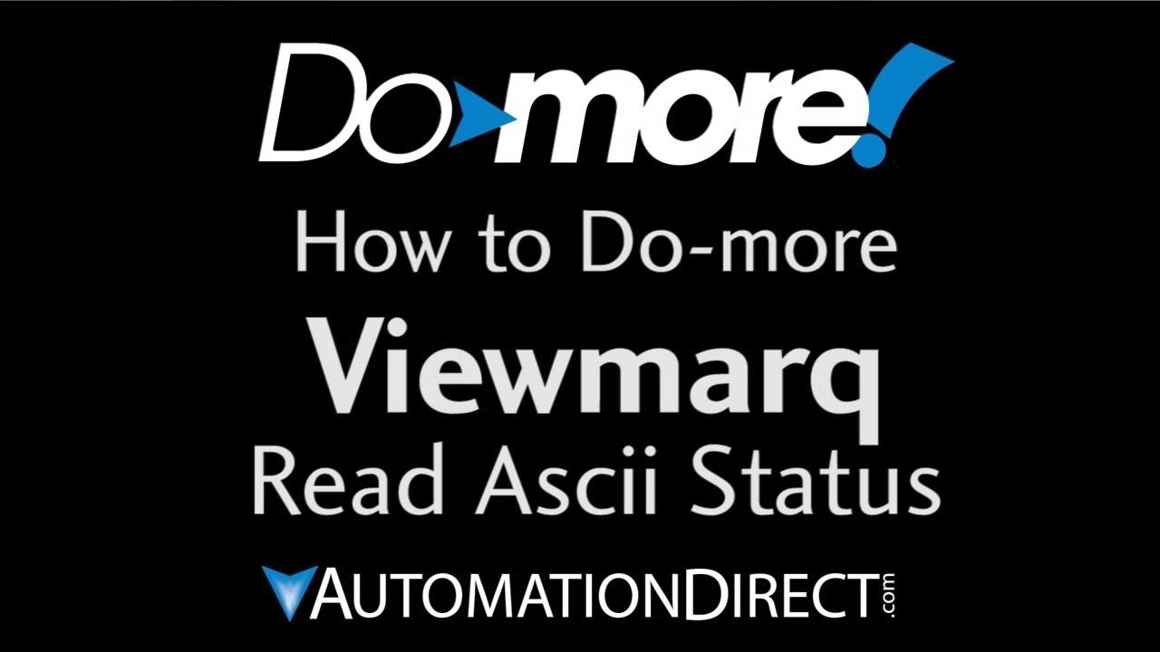 Do more PLC ViewMarq How To Read ASCII Status Reply From The ViewMarq LED Messaging Display do-more-plc-viewmarq-how-to-read-ascii-status-reply-from-the-viewmarq-led-messaging-display