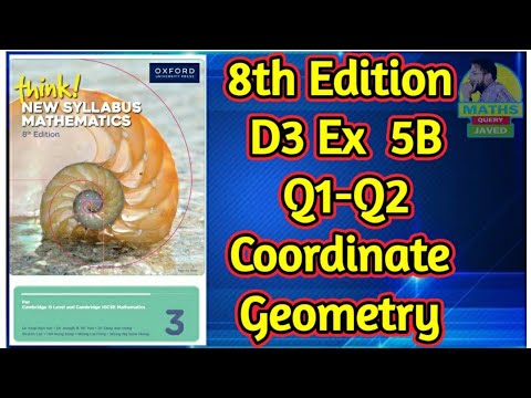 Q1-Q2 || Ex-5B || D3-8th edition || Coordinate geometry || In Urdu/Hindi - YouTube