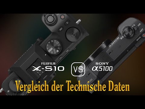 Fujifilm X-S10 vs. Sony A5100: Ein Vergleich der technischen Daten ...