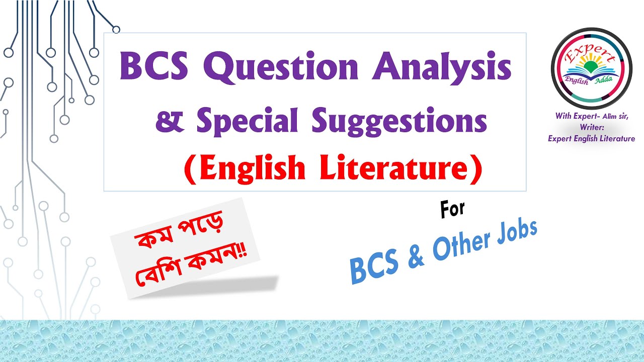 BCS Question Analysis & Suggestions || English Literature || For BCS ...