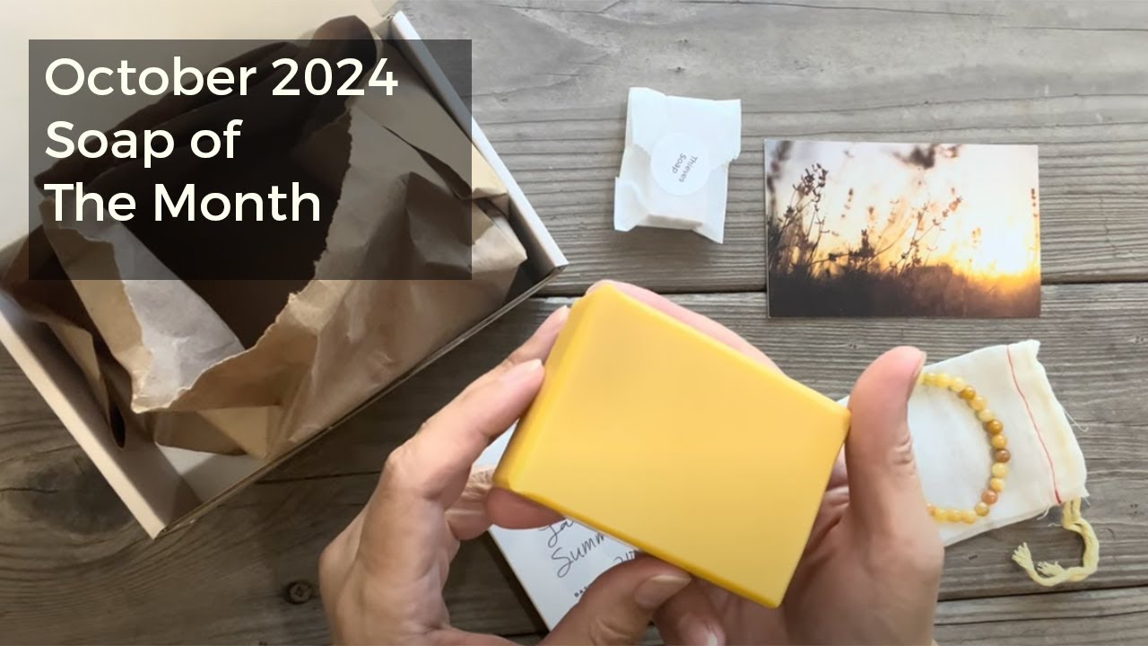 October 2024 Soap of The Month - YouTube