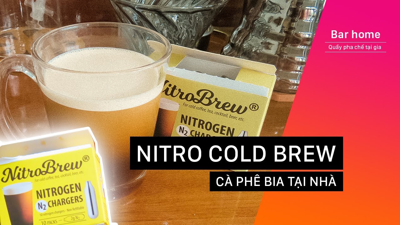 Cà phê bia mát lạnh tại gia | Nitro Cold brew home made - YouTube