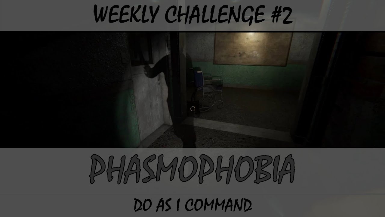 Phasmophobia - Weekly Challenge #2 - YouTube
