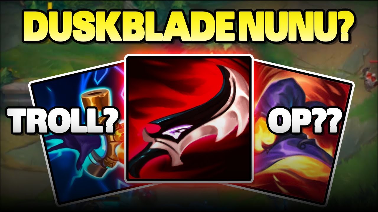 DUSKBLADE NUNU!! OP OR TROLL??? | S13 Jungle Nunu Gameplay & Guide ...