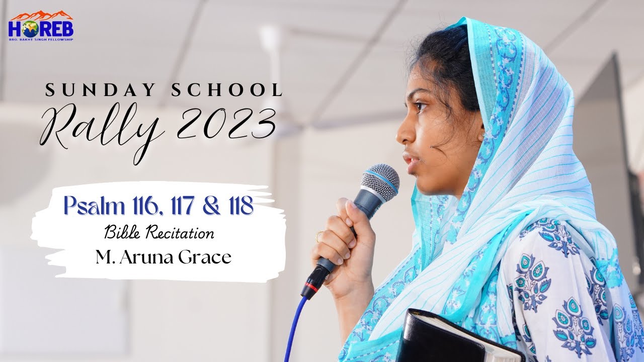 Psalm 116, 117 & 118 | Bible Recitation | M. Aruna Grace | Sunday ...
