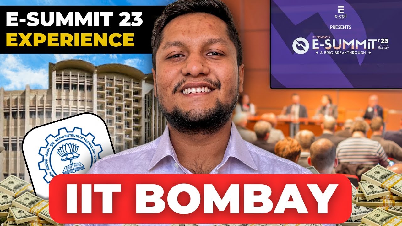 IITB E-summit 23' EXPERIENCE || HOW WE MADE IT TO FINALS @IITBombayOfficialChannel - YouTube