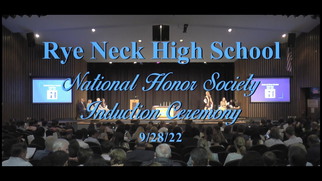 Rye Neck High School - National Honor Society Induction Ceremony - 9/28 ...