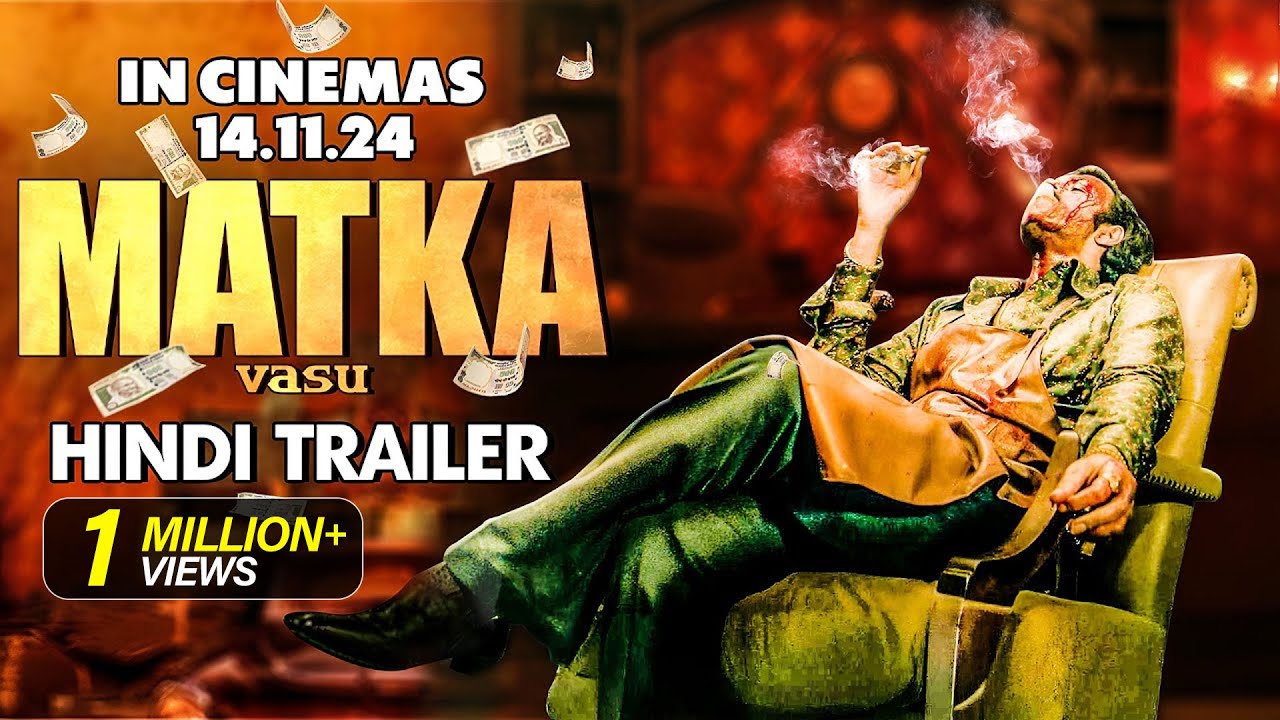 Matka (Official Hindi Trailer) | VarunTej | Meenakshi Choudhary | Nora Fatehi | GV Prakash Kumar ...