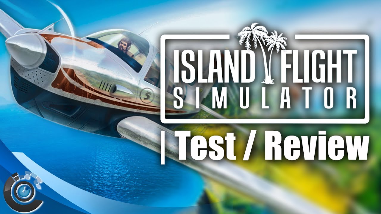 Island Flight Simulator - Test / Review (Deutsch) - YouTube