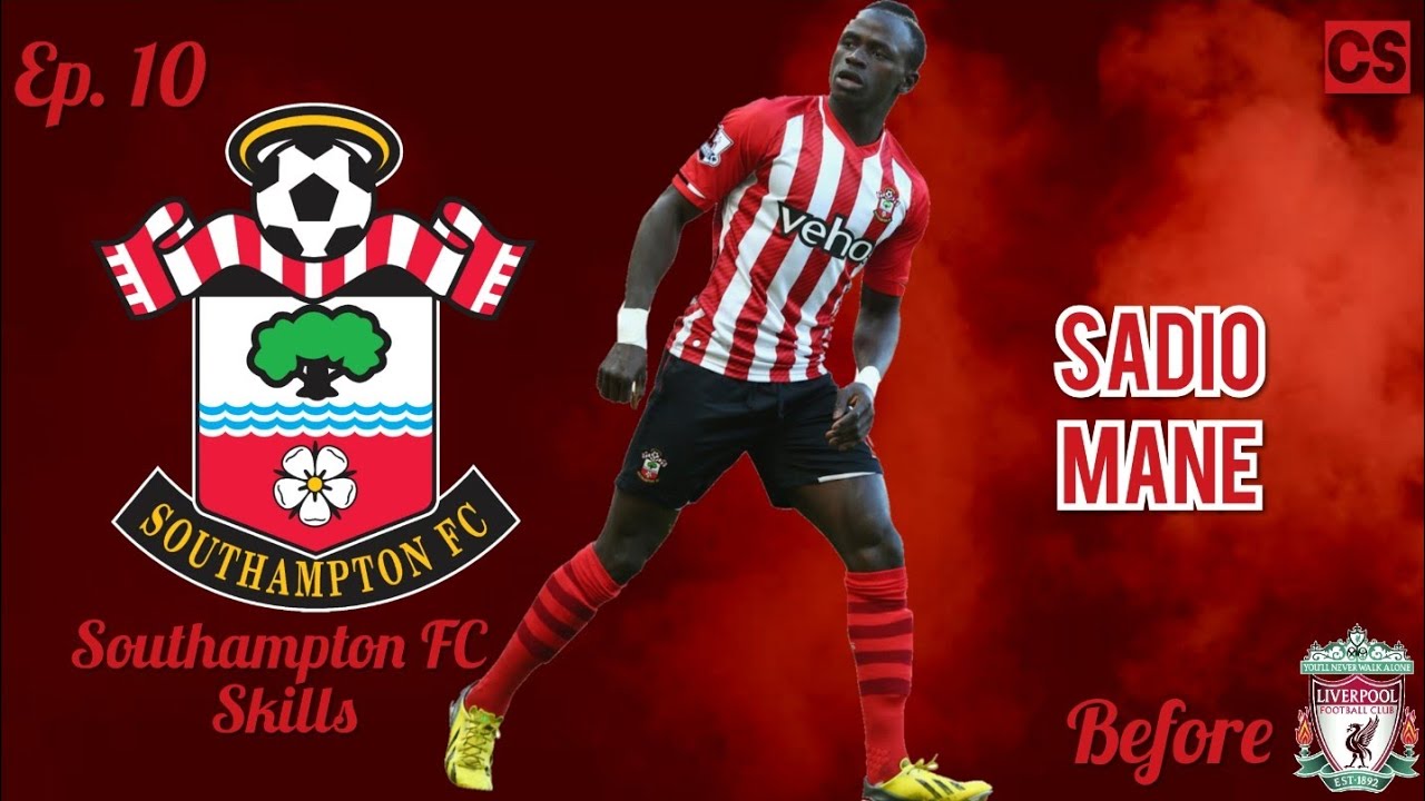 Sadio Mane Southampton Skills, Goals & Assists - Before Liverpool Ep.10 ...