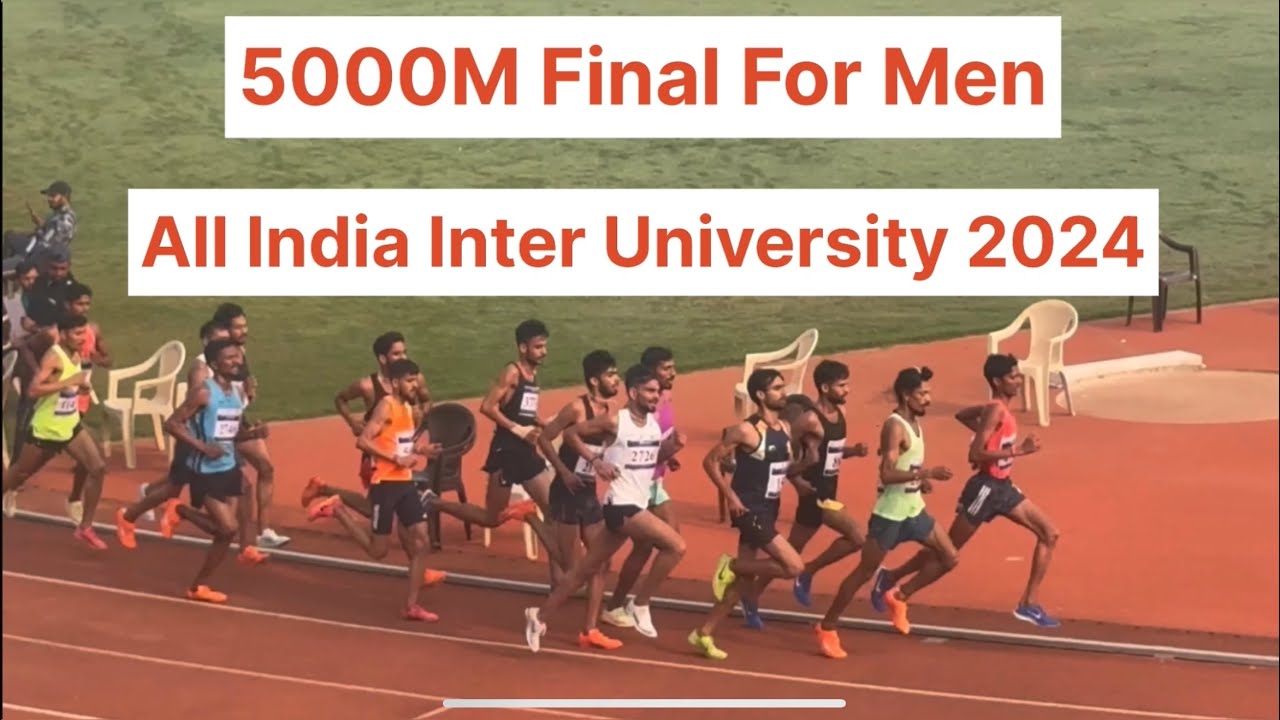 5000 Meter Final Run For Men|All India Inter University Athletics ...