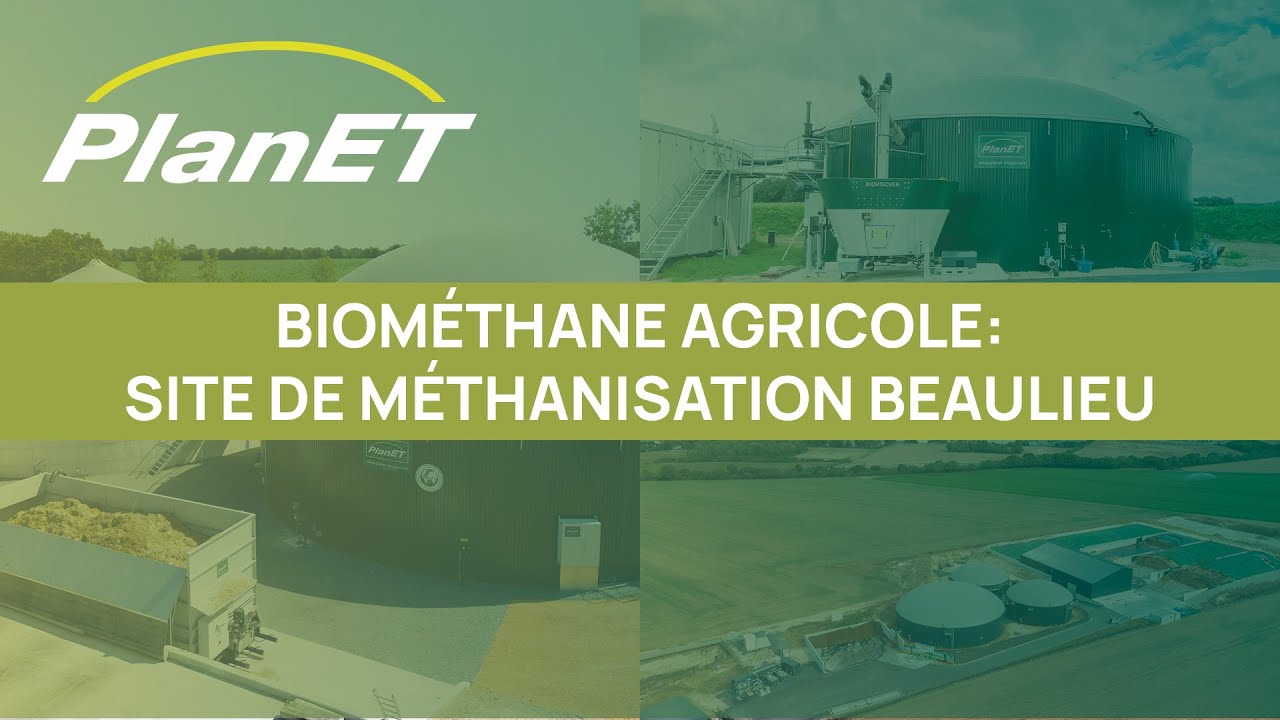 Biométhane agricole Présentation du site de méthanisation Beaulieu ...