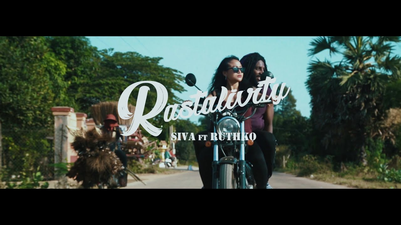 SIVA - Rastalivity ft. RuthKo [Official Video] - YouTube