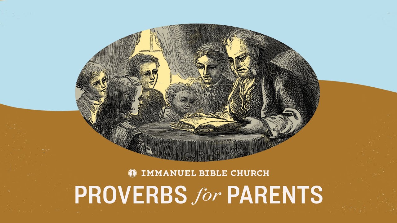 Proverbs for Parents - Introduction - YouTube