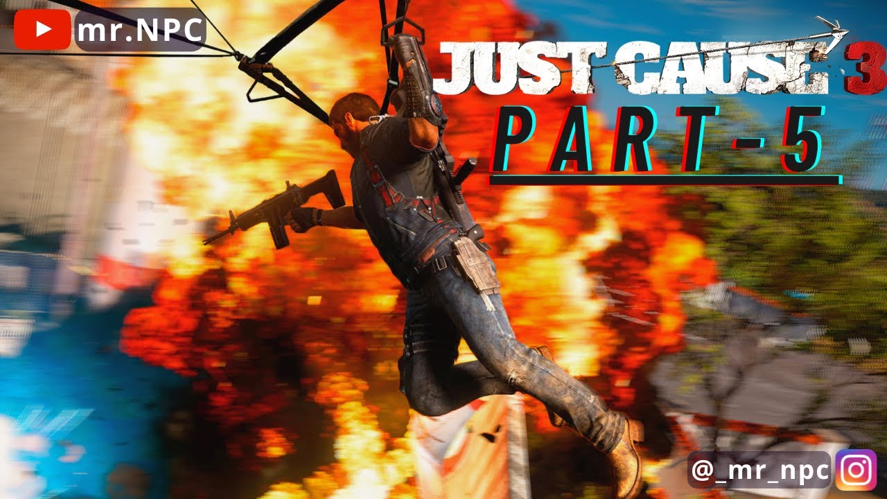 Looch & Zeno-The Defector | Just Cause 3 PART - 5 WALKTHROUGH | mr.NPC ...