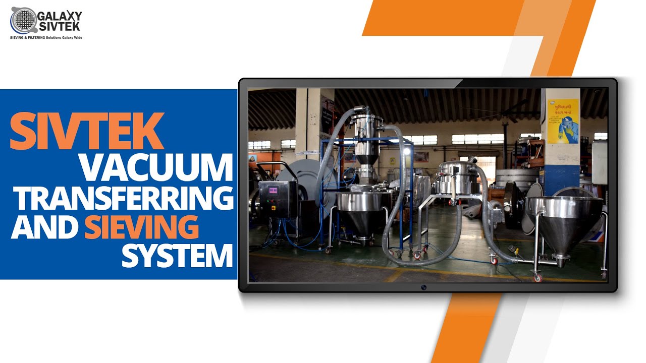 SIVTEK Vacuum Transferring and Sieving System - YouTube