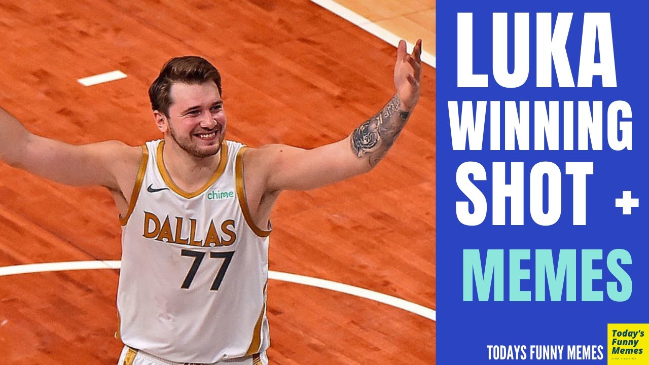 Todays Funny Memes - Luka buzzer beater (Luka game winner) - YouTube