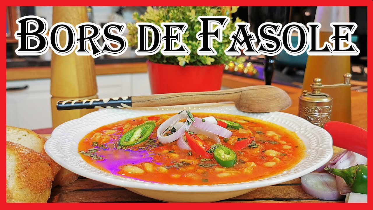 Bors de Fasole cu Sunca/Slanina Afumata si Tarhon - Ciorba de Fasole ...