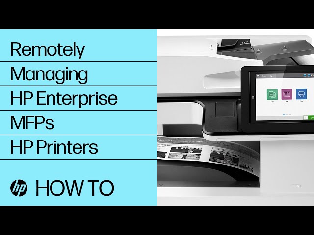 HP LaserJet Enterprise, HP PageWide Enterprise - Use the HP Remote ...