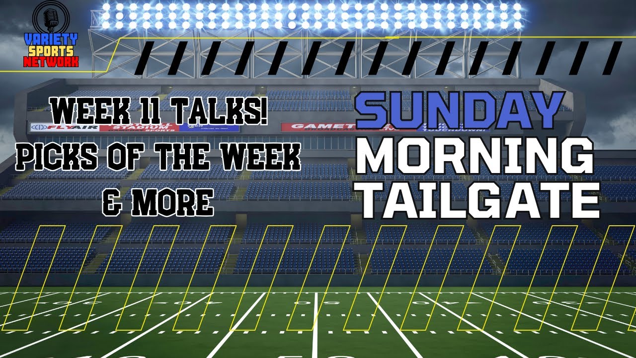Sunday Morning Tailgate; Injuries piling up, #nfl Week 11 game of the ...