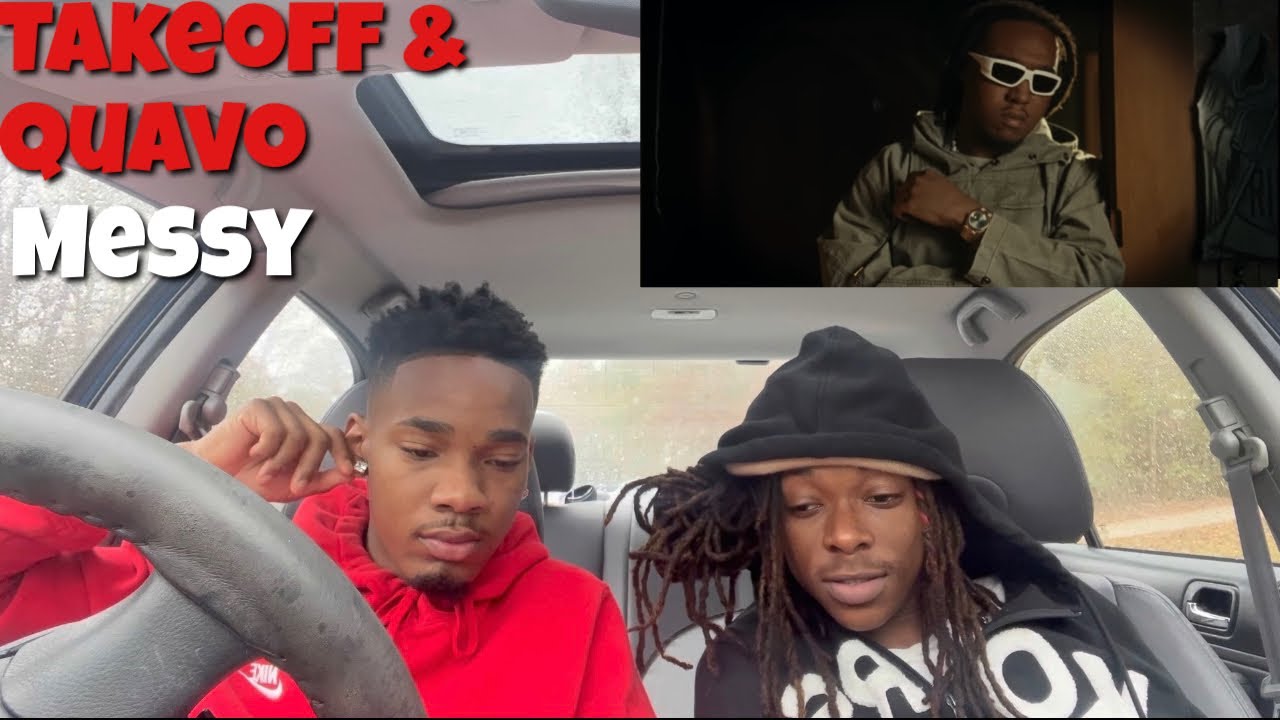 Takeoff & Quavo - Messy (official video) Reaction !! [ Rip Takeoff🚀 ...