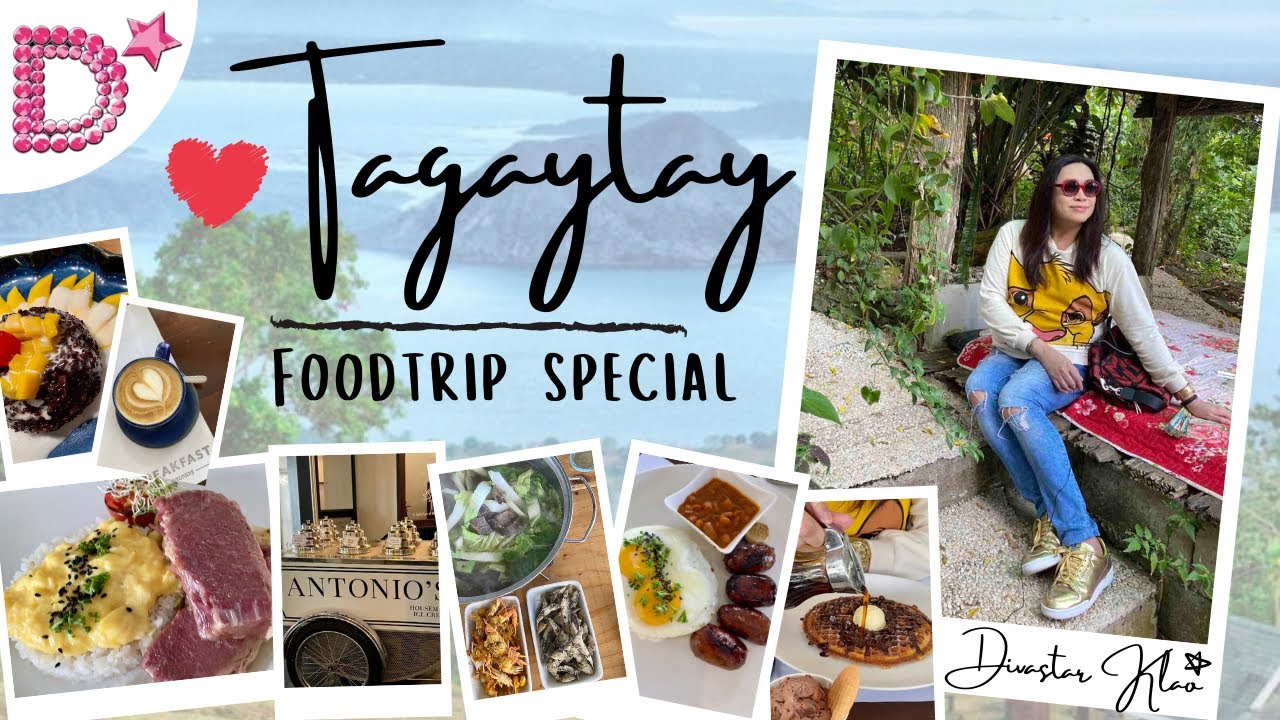 Tagaytay Food Trip 2021 (Must Try Restaurants & Coffee Shops) New ...