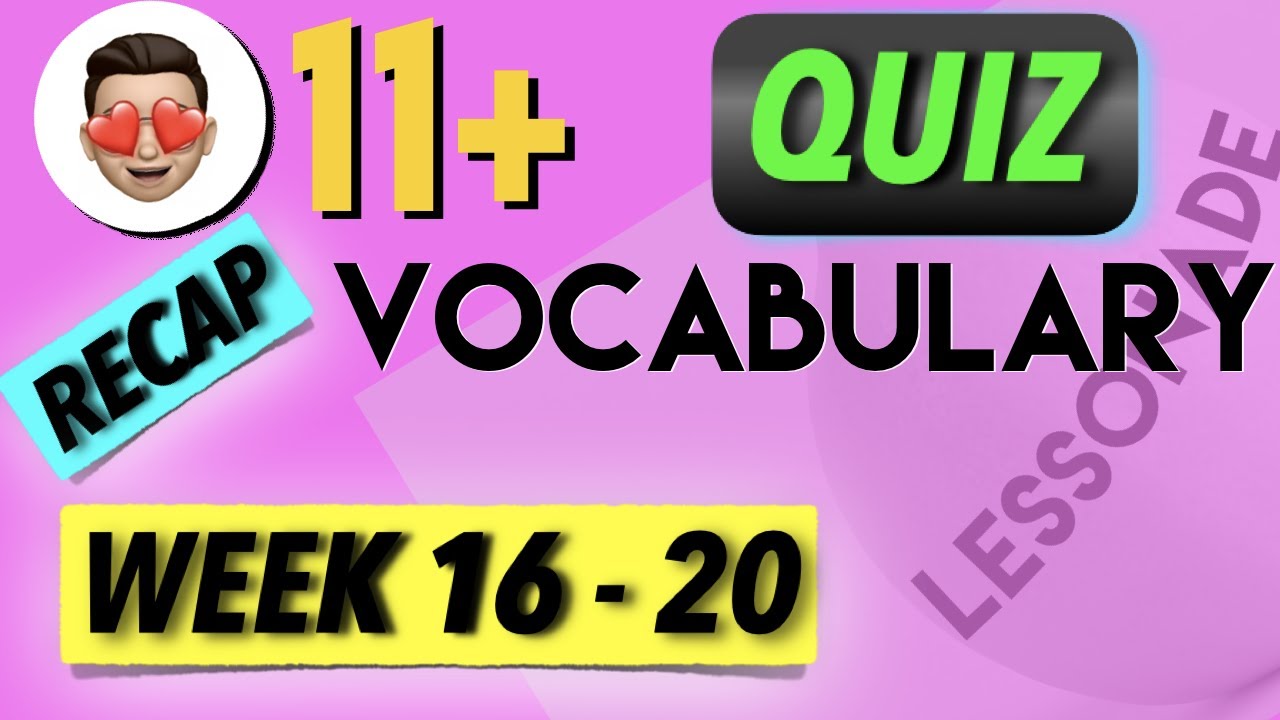 week 16 20 11 Plus Vocabulary Quiz 11 Plus English Vocabulary week-16-20-11-plus-vocabulary-quiz-11-plus-english-vocabulary