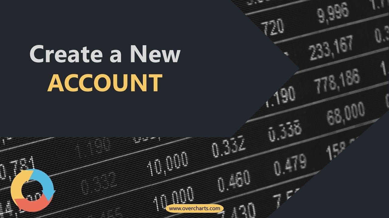Create a New Overcharts Account - YouTube