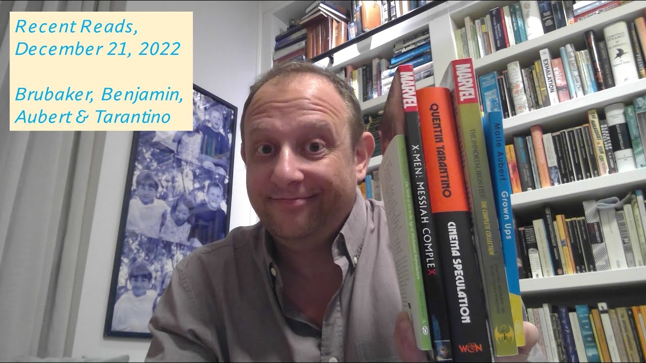 Recent Reads December 21, 2022 - Benjamin, Brubaker, Aubert & Tarantino - YouTube